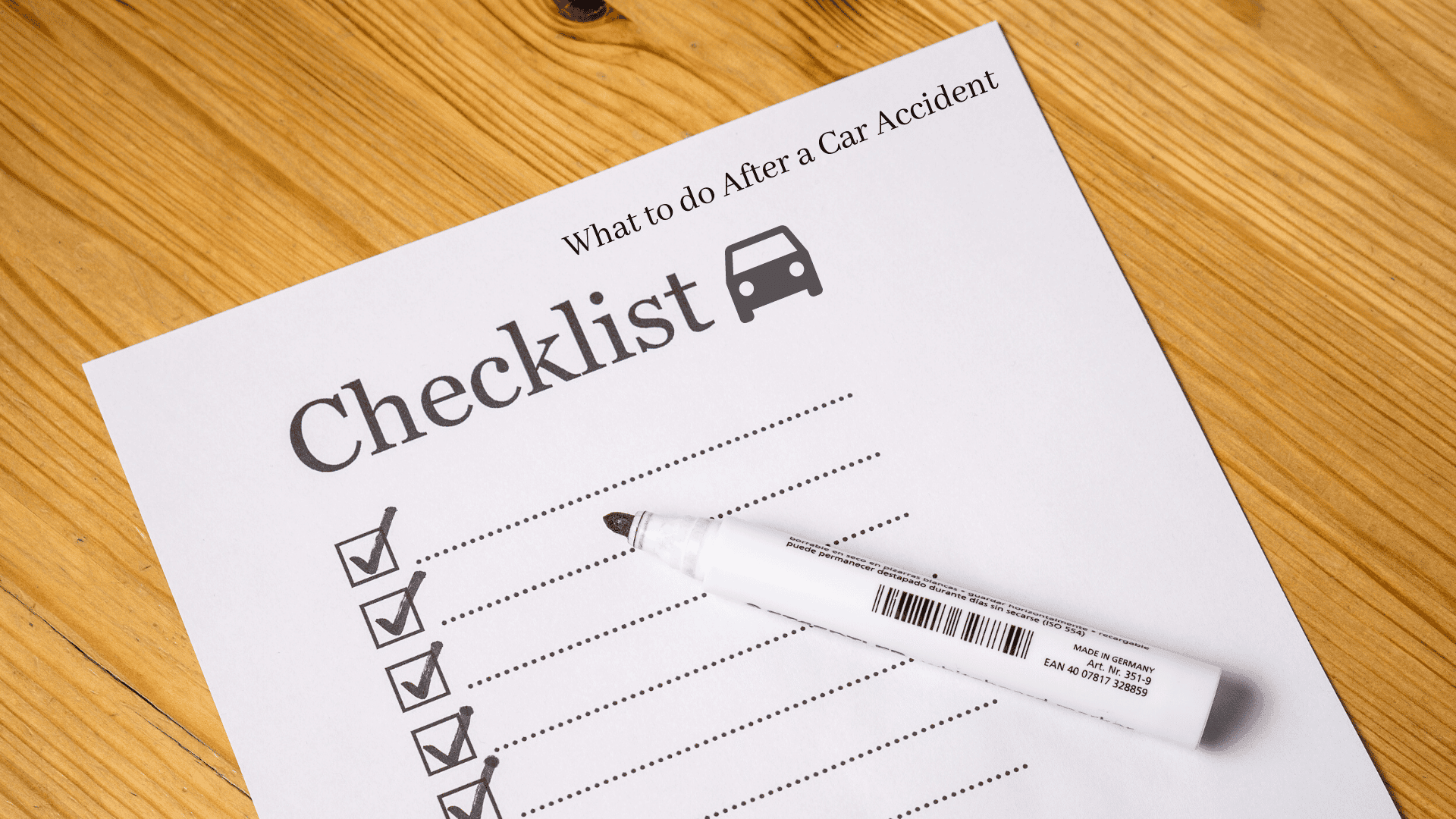 What to Do After You Get in a Car Accident Checklist - AVA Law Group